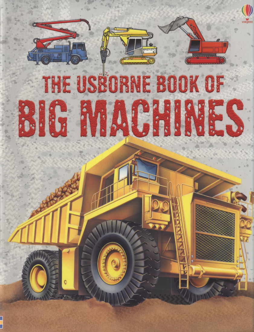 The Usborne book of big machines by Various (9780746099094) | BrownsBfS