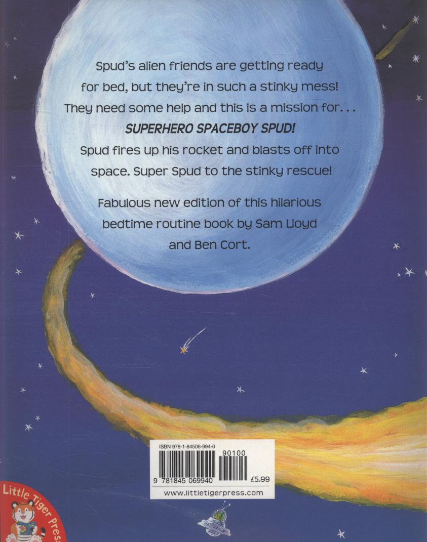 Super Spud and the Stinky Space Rescue by Lloyd, Sam (9781845069940 ...