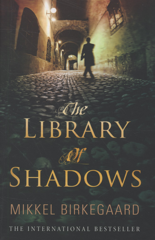 The library of shadows by Birkegaard, Mikkel (9780552775021) | BrownsBfS