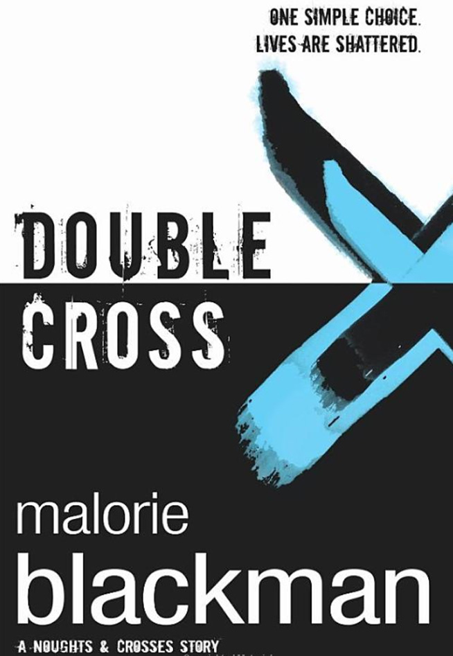 Double Cross by Blackman, Malorie (9780552559607) | Browns Books