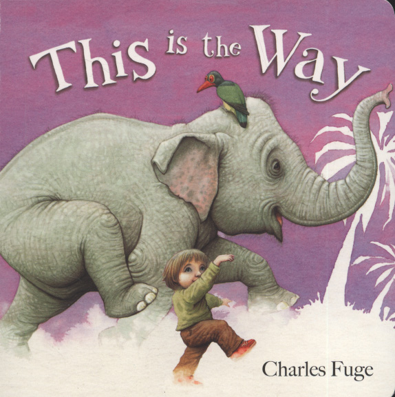 This Is The Way by FUGE, CHARLES (9781862337541) | Browns Books