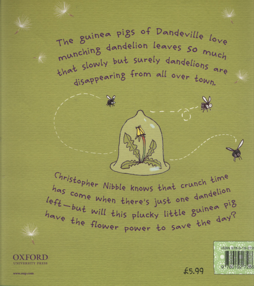 Charlotte Middleton presents Christopher Nibble in a tale of dandelion ...