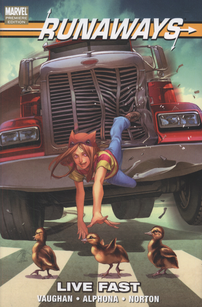 Runaways: Live Fast by Alphona, Adrian (9780785141549) | Browns Books