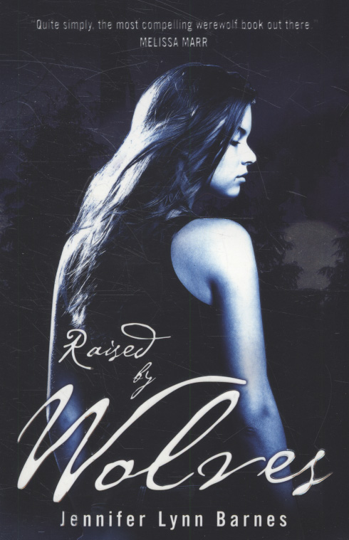 Raised by Wolves : Book 1