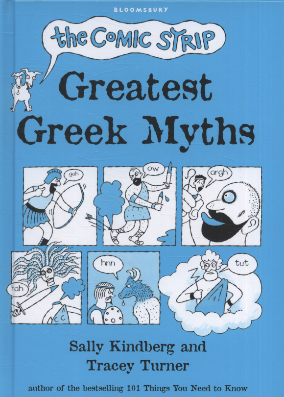 The Comic Strip Greatest Greek Myths by Turner, Tracey (9781408804490 ...