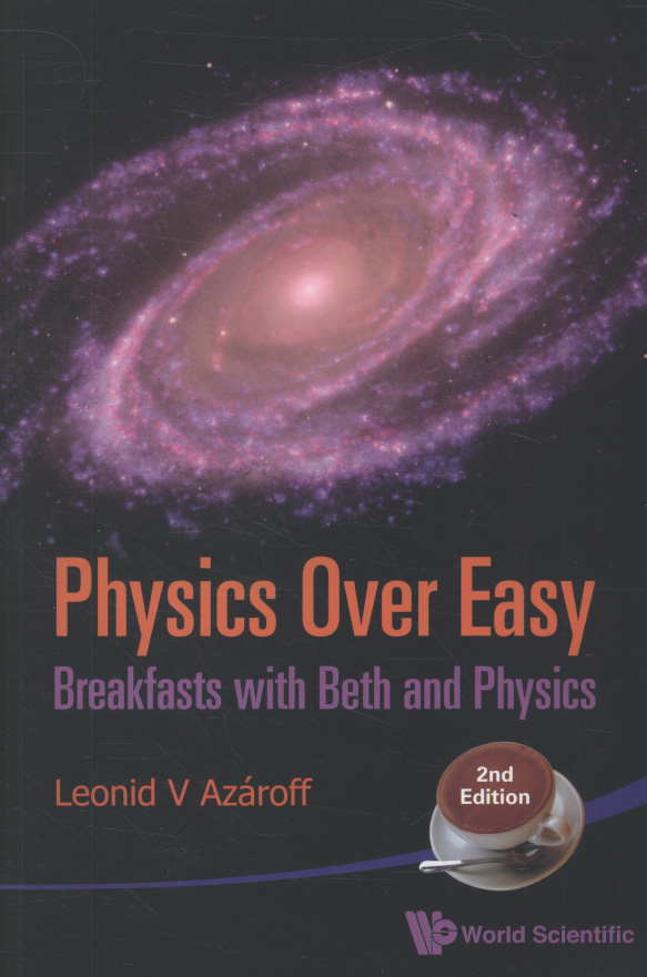 Physics Over Easy: Breakfasts With Beth And Physics (2nd Edition) by ...