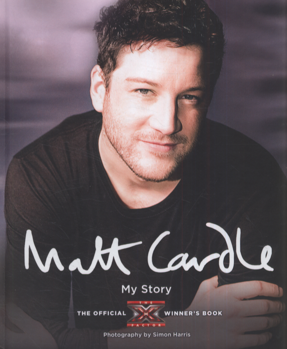 Matt Cardle: My Story by Cardle, Matt (9780007426706) | Browns Books