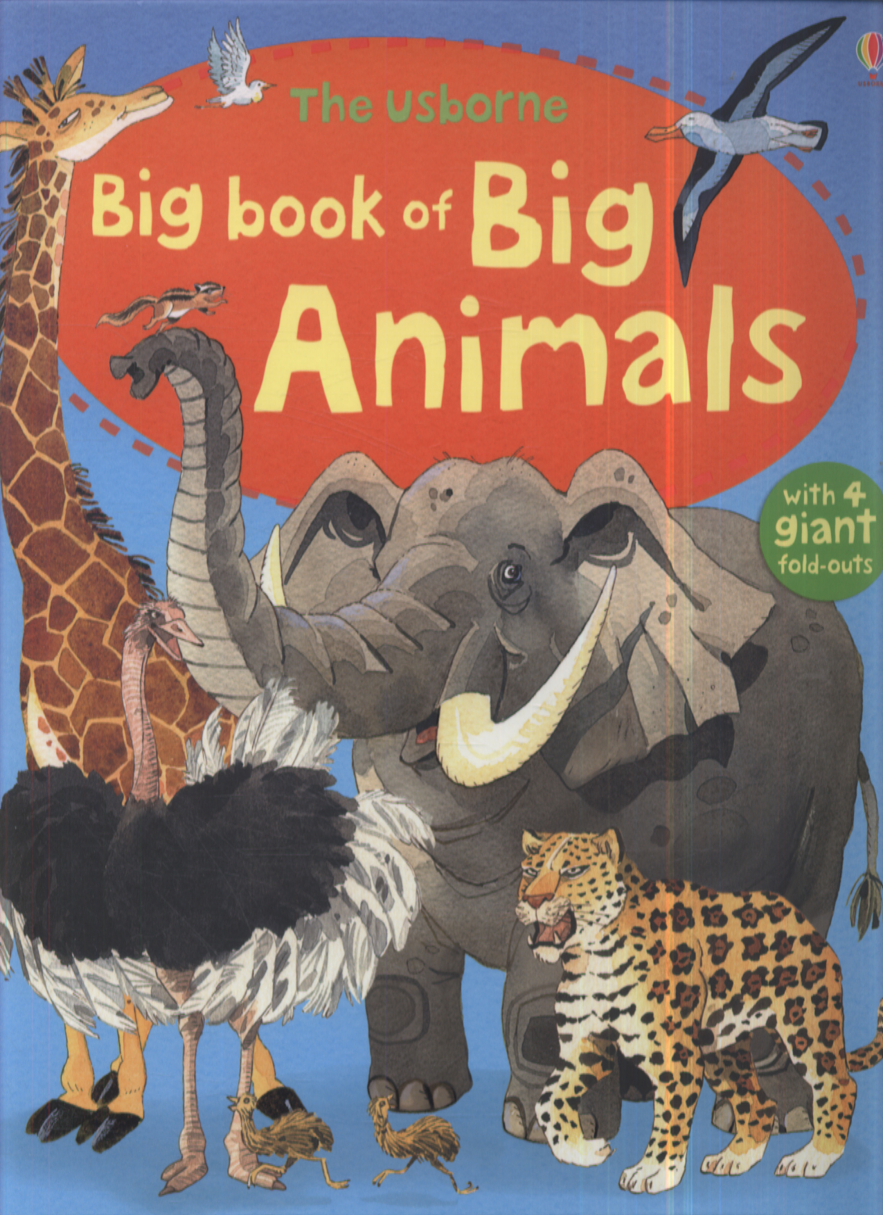 The Usborne big book of big animals