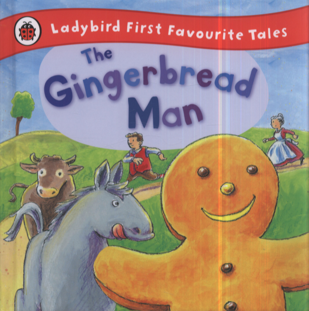 The Gingerbread Man: Ladybird First Favourite Tales by Ladybird ...