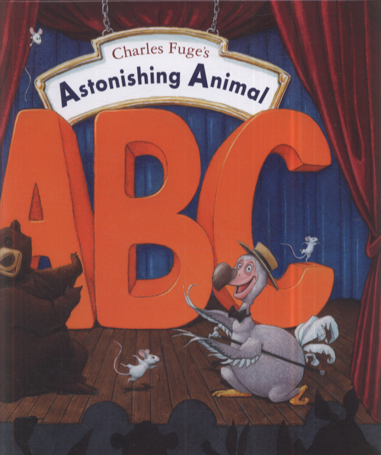 Charles Fuge's Astonishing Animal ABC by FUGE, CHARLES (9781862338111 ...