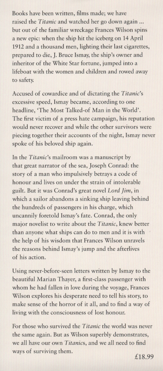 How to Survive the Titanic or the Sinking of J. Bruce Ismay by Wilson ...