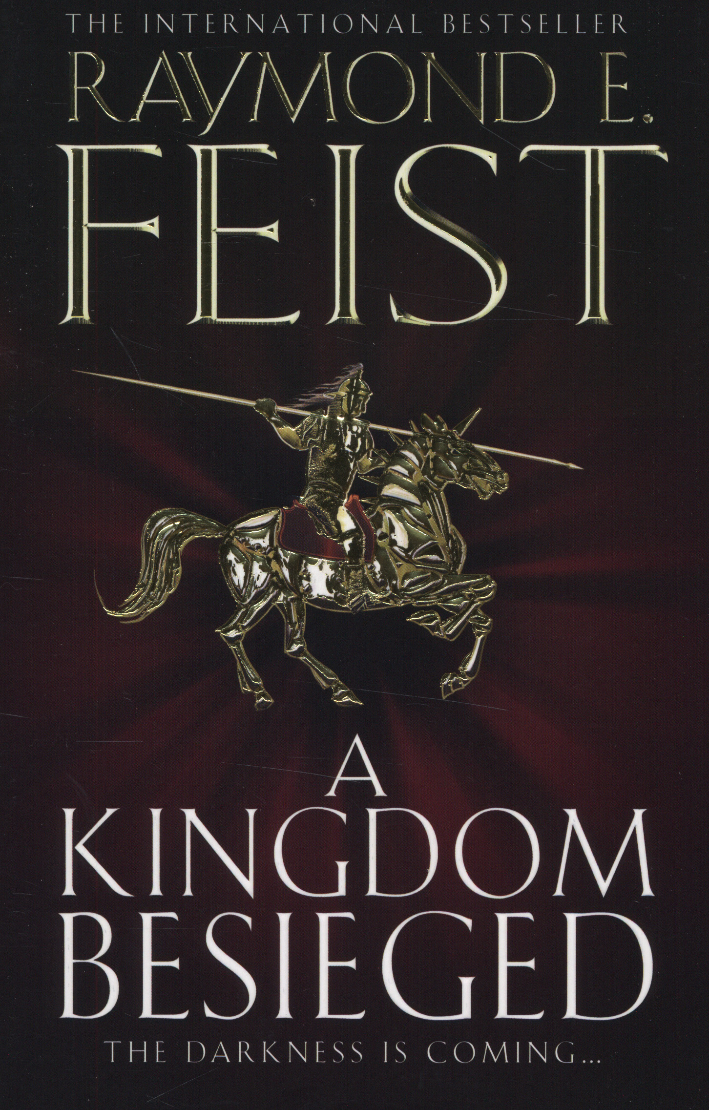A kingdom besieged by Feist, Raymond E. (9780007454730) | BrownsBfS