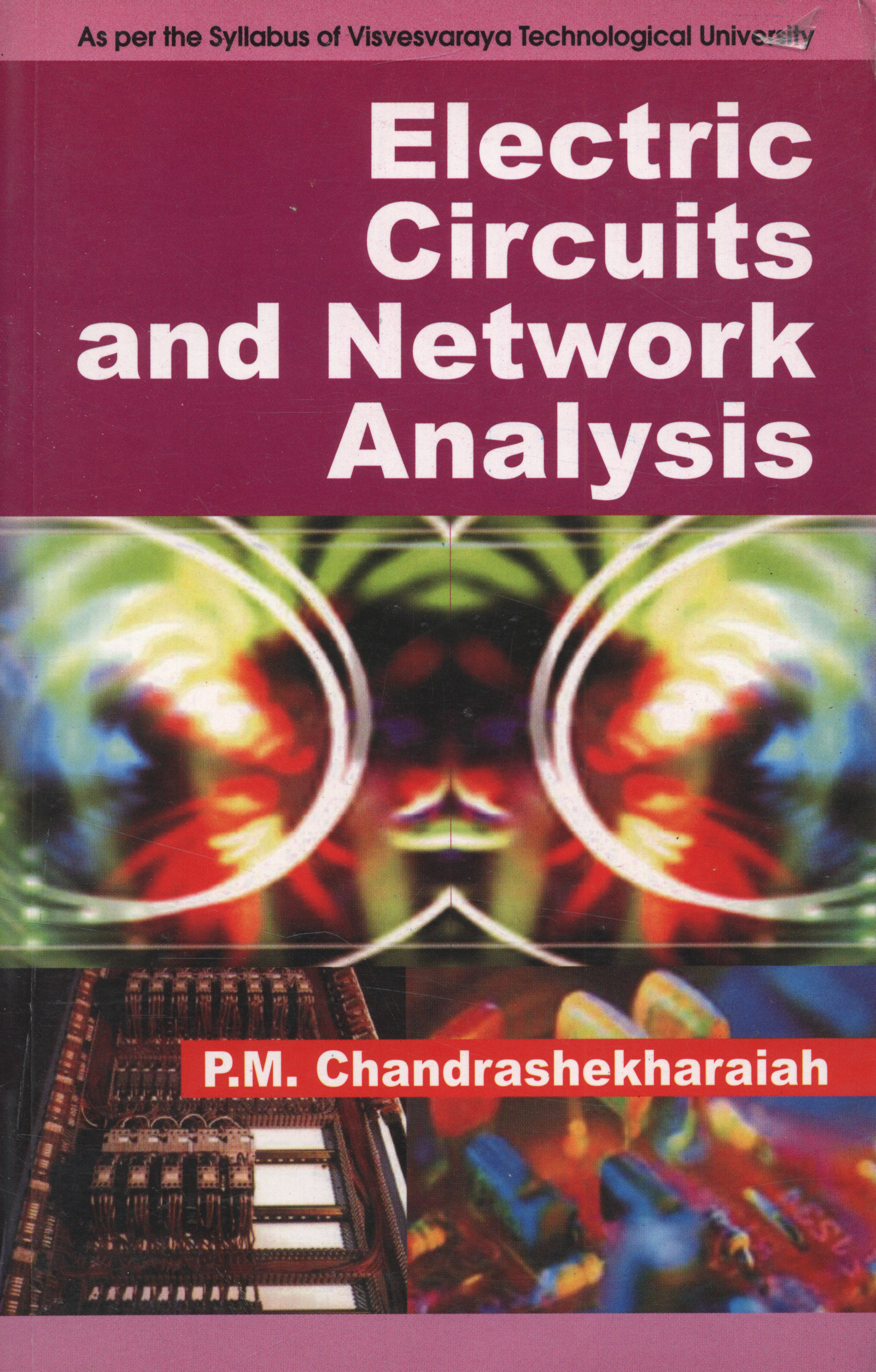 Electric Circuits and Network Analysis by Chandrashekharaiah, P.M ...