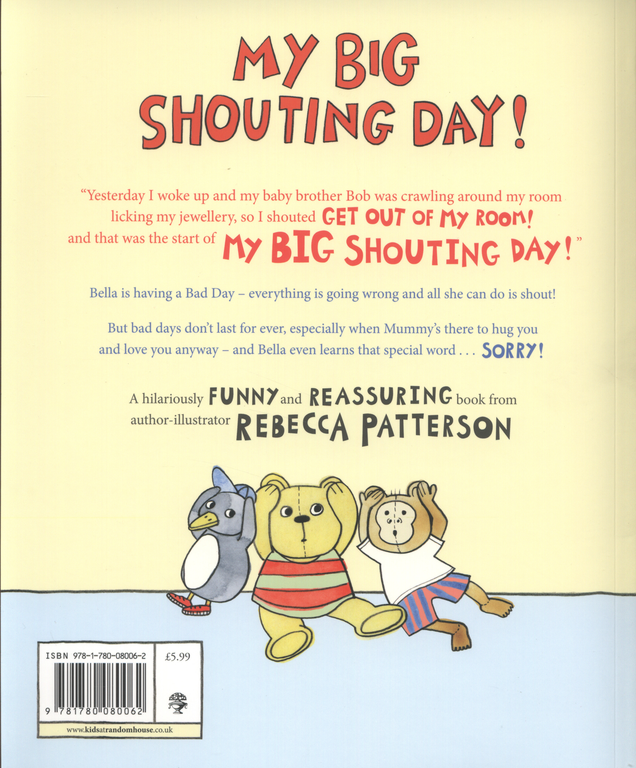 My Big Shouting Day by Patterson, Rebecca (9781780080062) | Browns Books