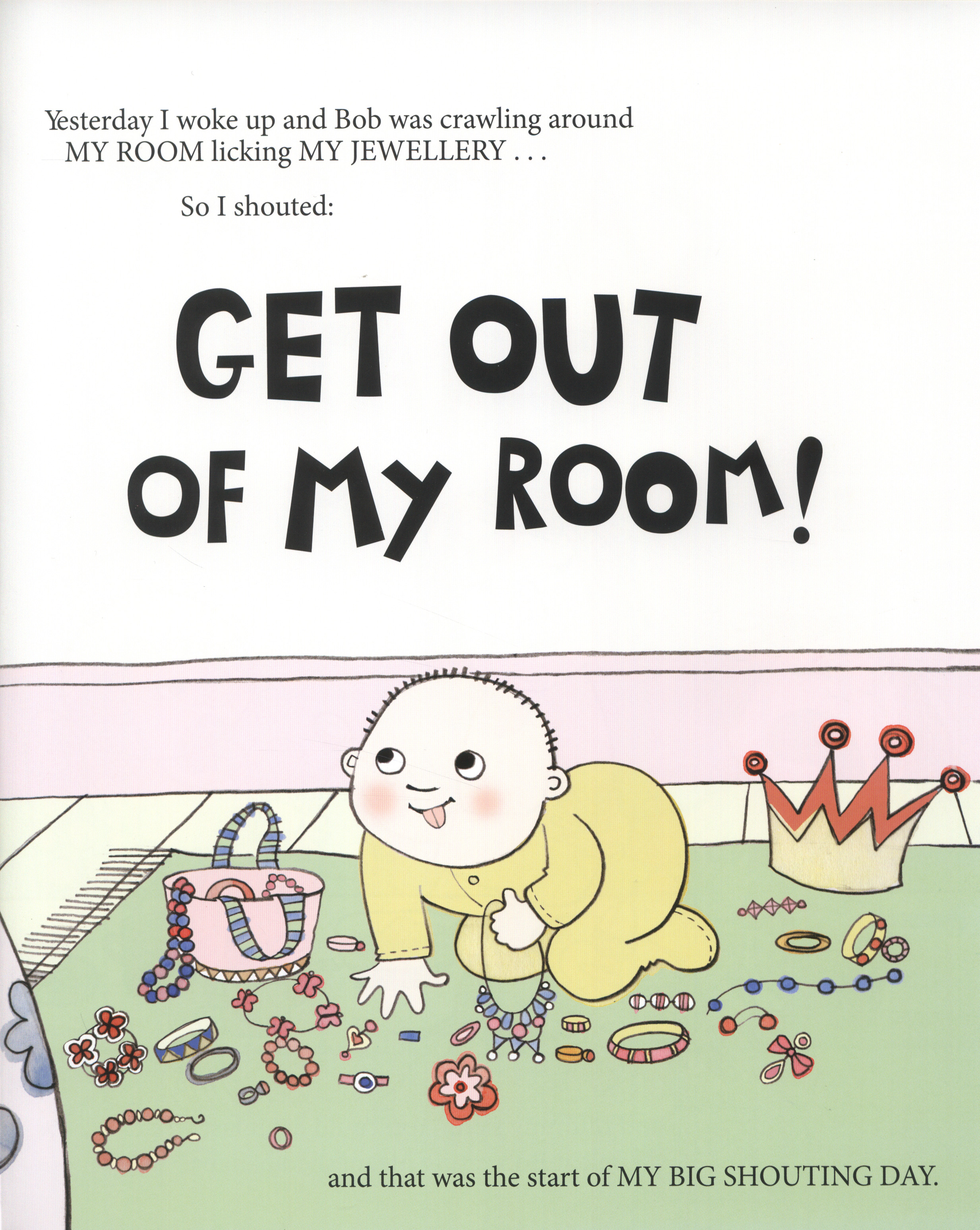 My Big Shouting Day by Patterson, Rebecca (9781780080062) | Browns Books