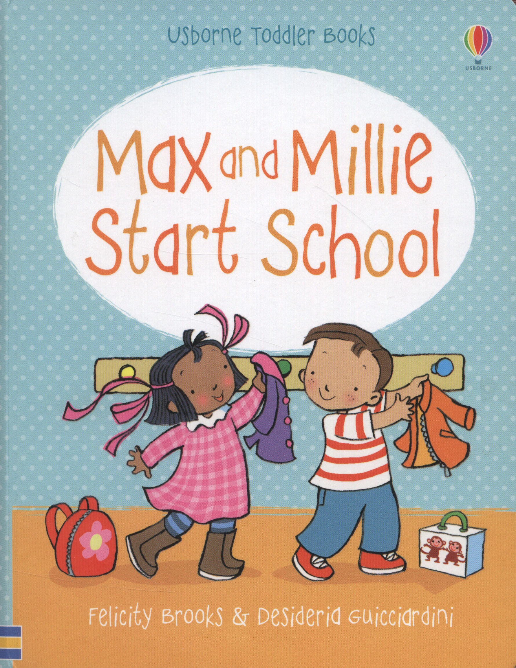 Max and Millie Start School by Brooks, Felicity (9781409546030 ...