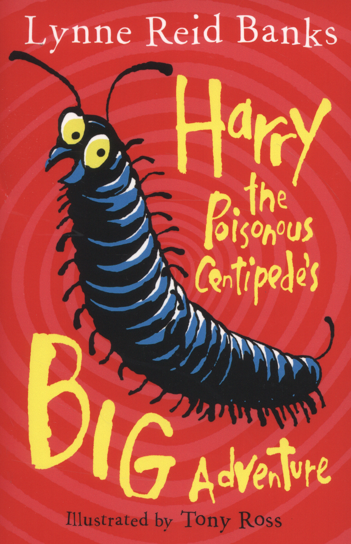Harry the poisonous centipede's big adventure by Banks, Lynne Reid ...