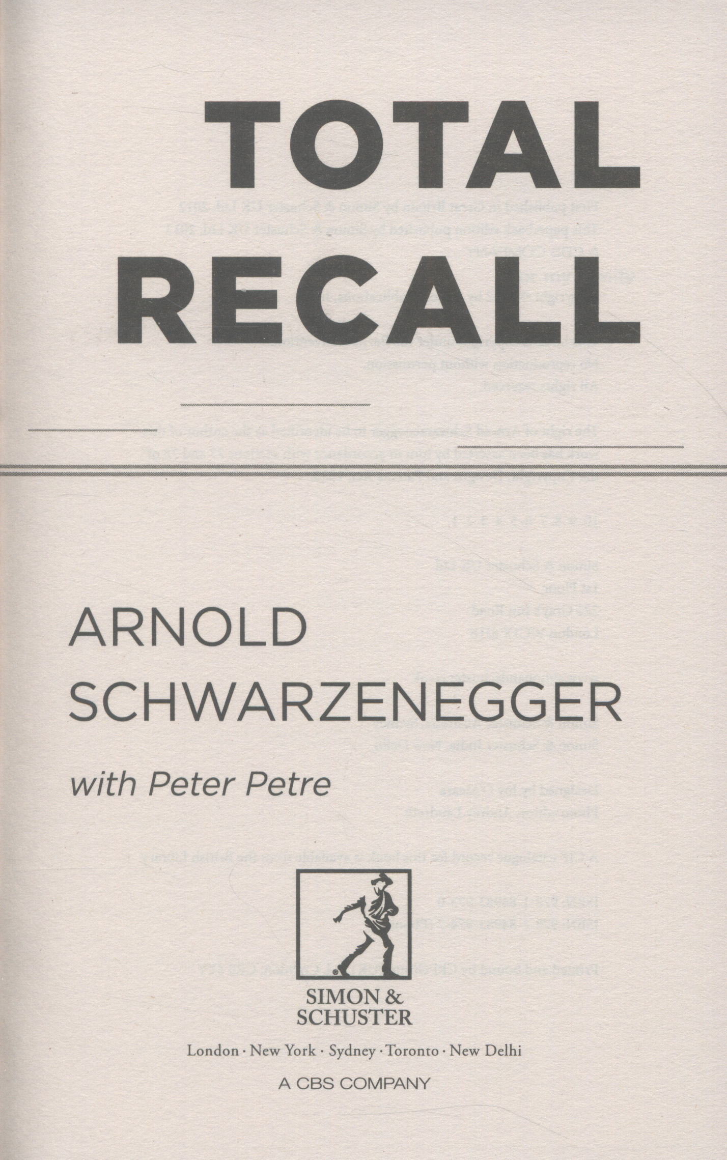 Total Recall by Schwarzenegger, Arnold (9781849839730) | Browns Books