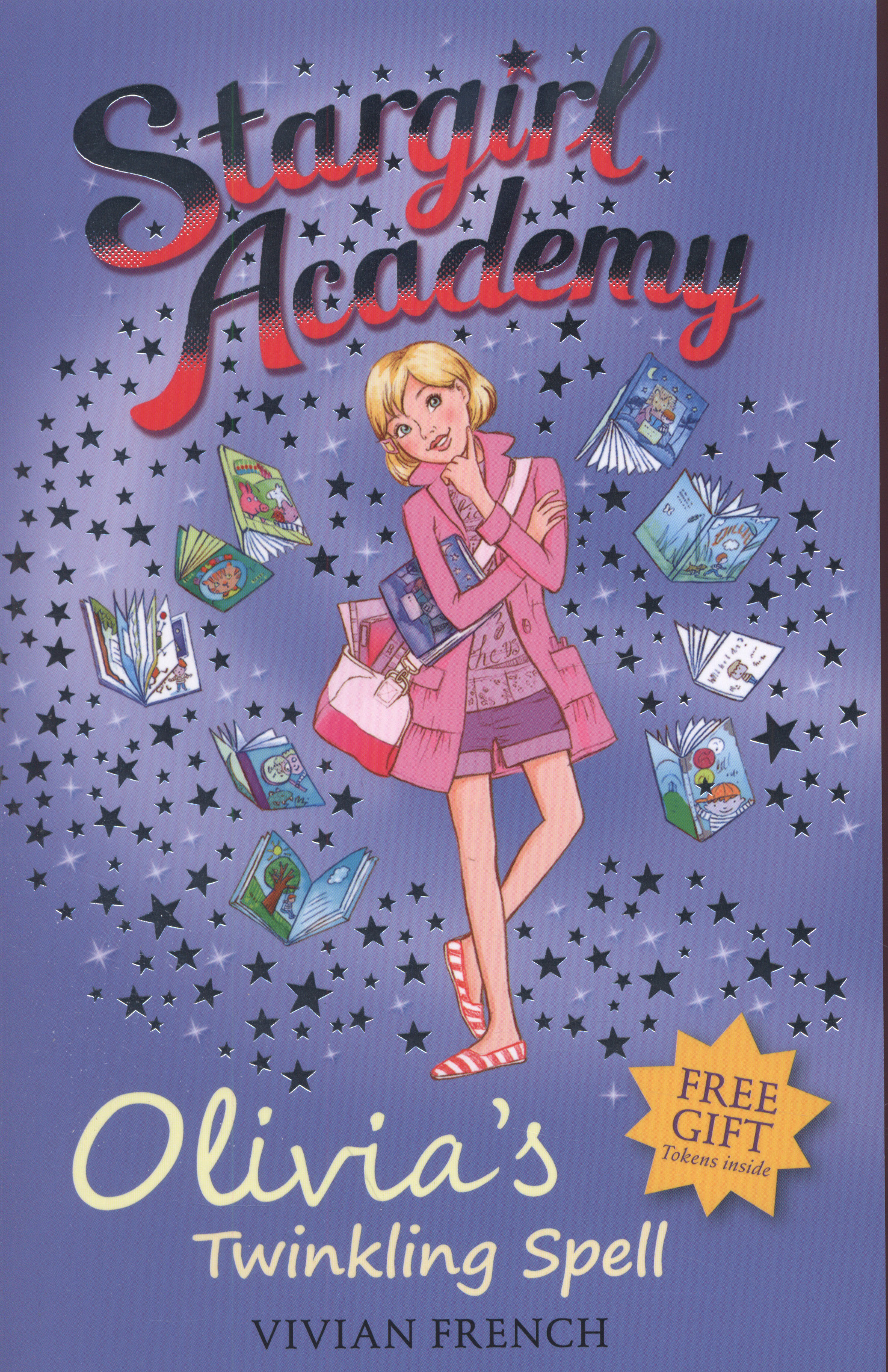 Stargirl Academy 6: Olivia's Twinkling Spell by French, Vivian ...