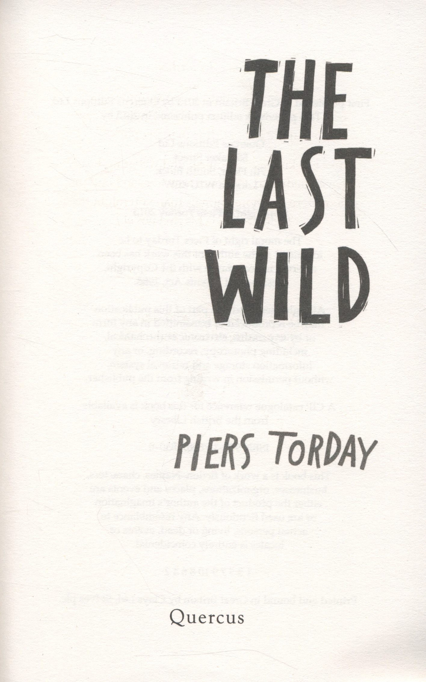 The last wild by Torday, Piers (9781780878300) | BrownsBfS