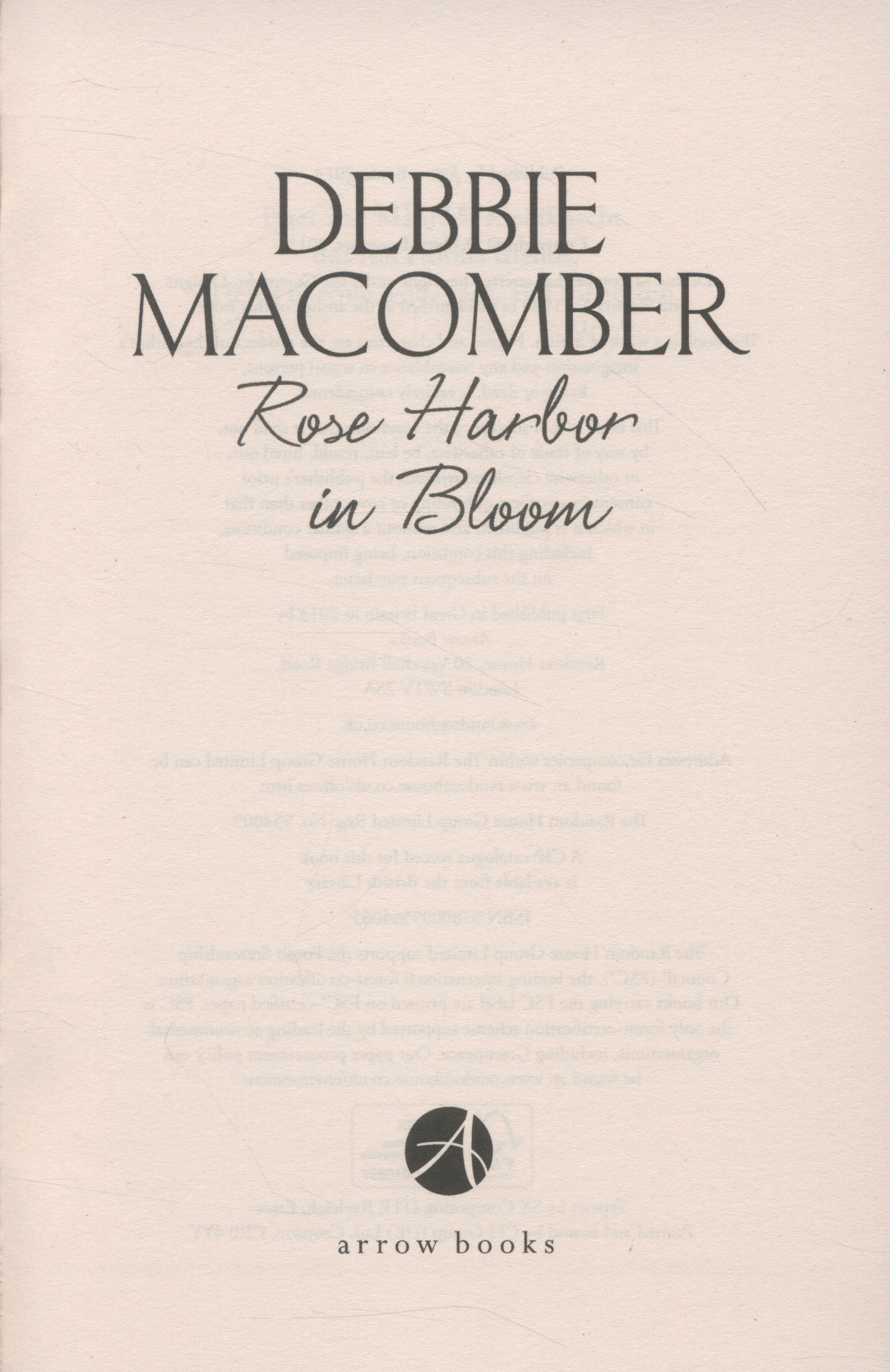 Rose Harbor in Bloom by Macomber, Debbie (9780099564065) | Browns Books