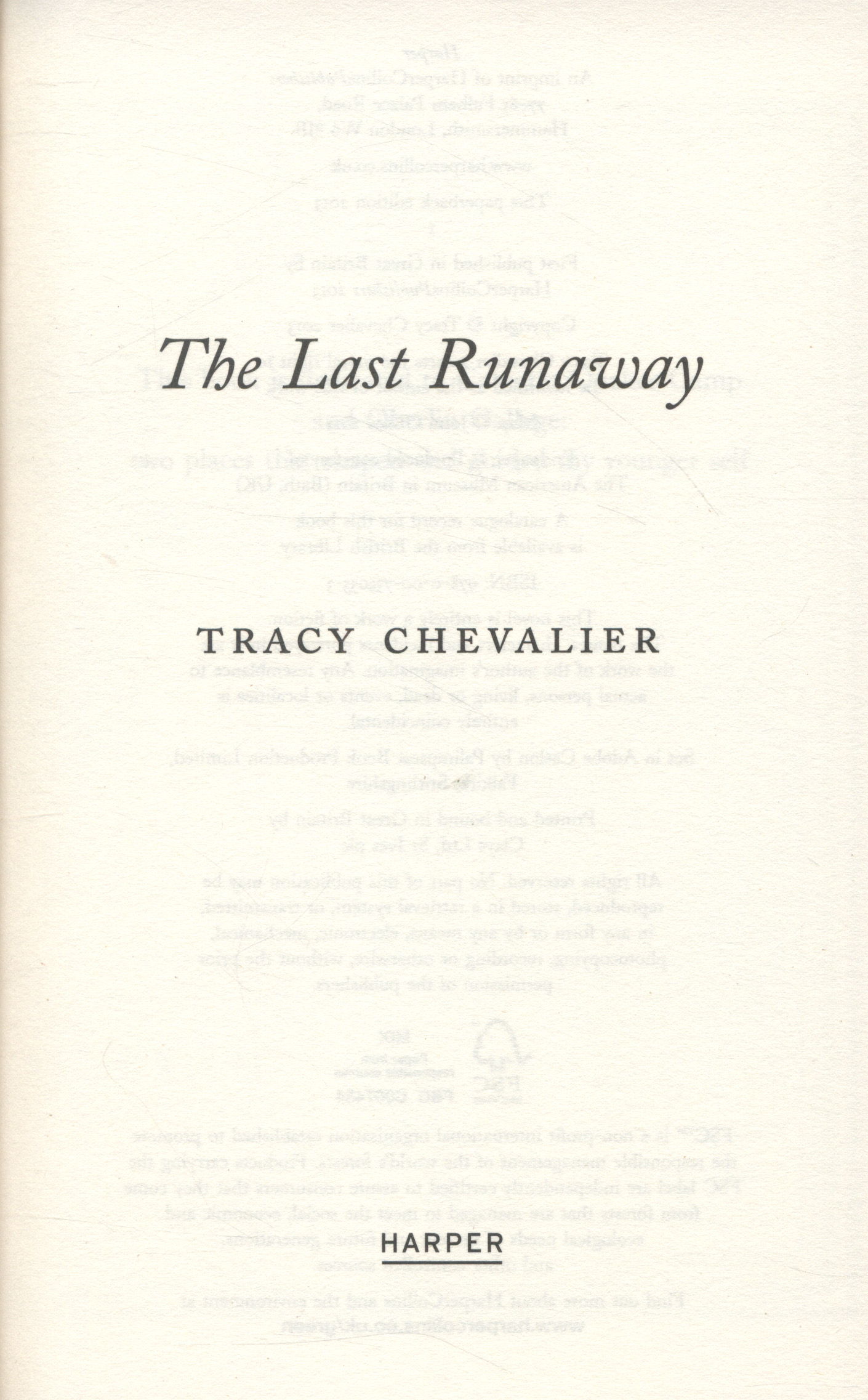 The Last Runaway by Chevalier, Tracy (9780007350353) | Browns Books