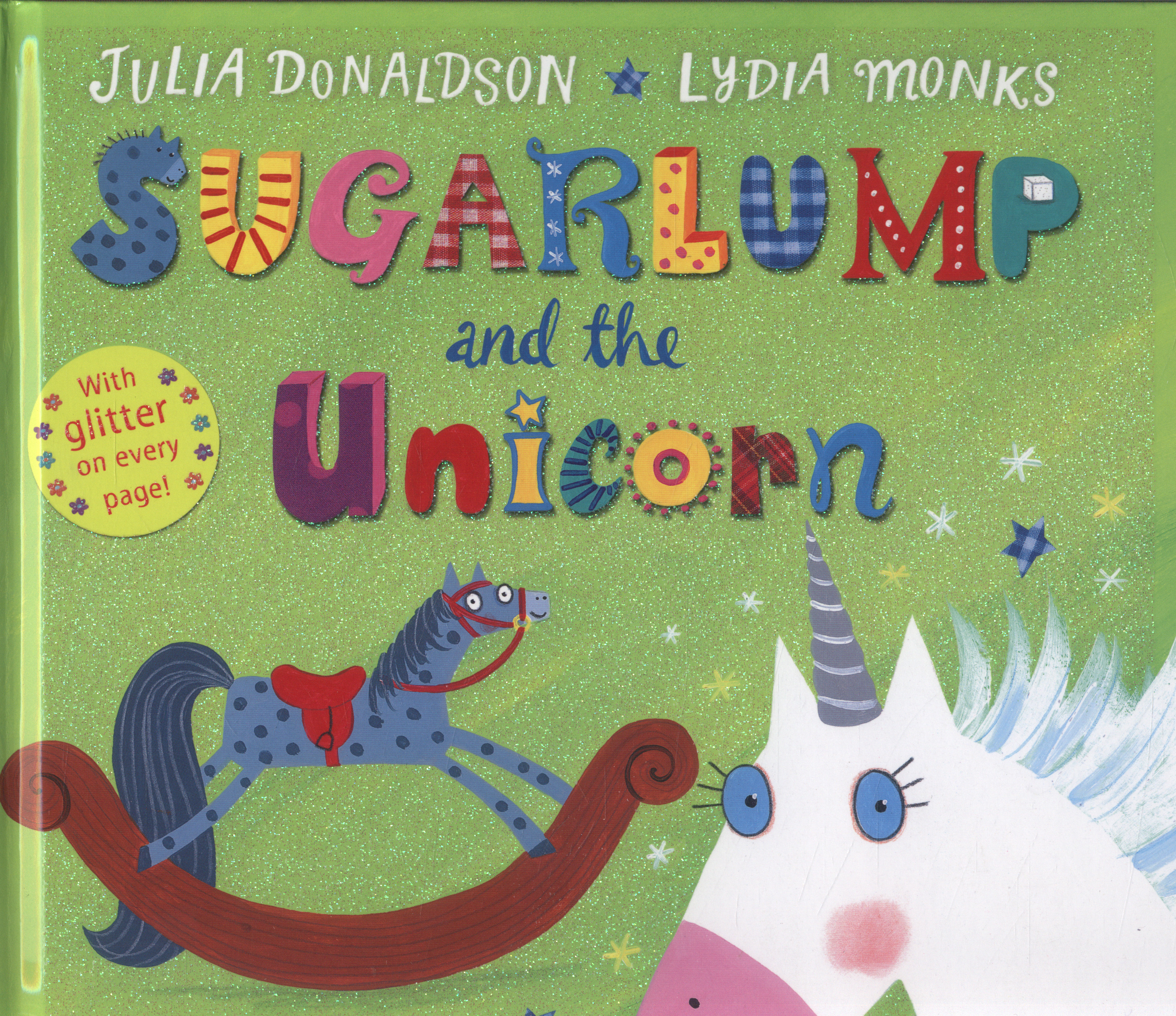 Sugarlump and the unicorn by Donaldson, Julia (9780230769885) | BrownsBfS
