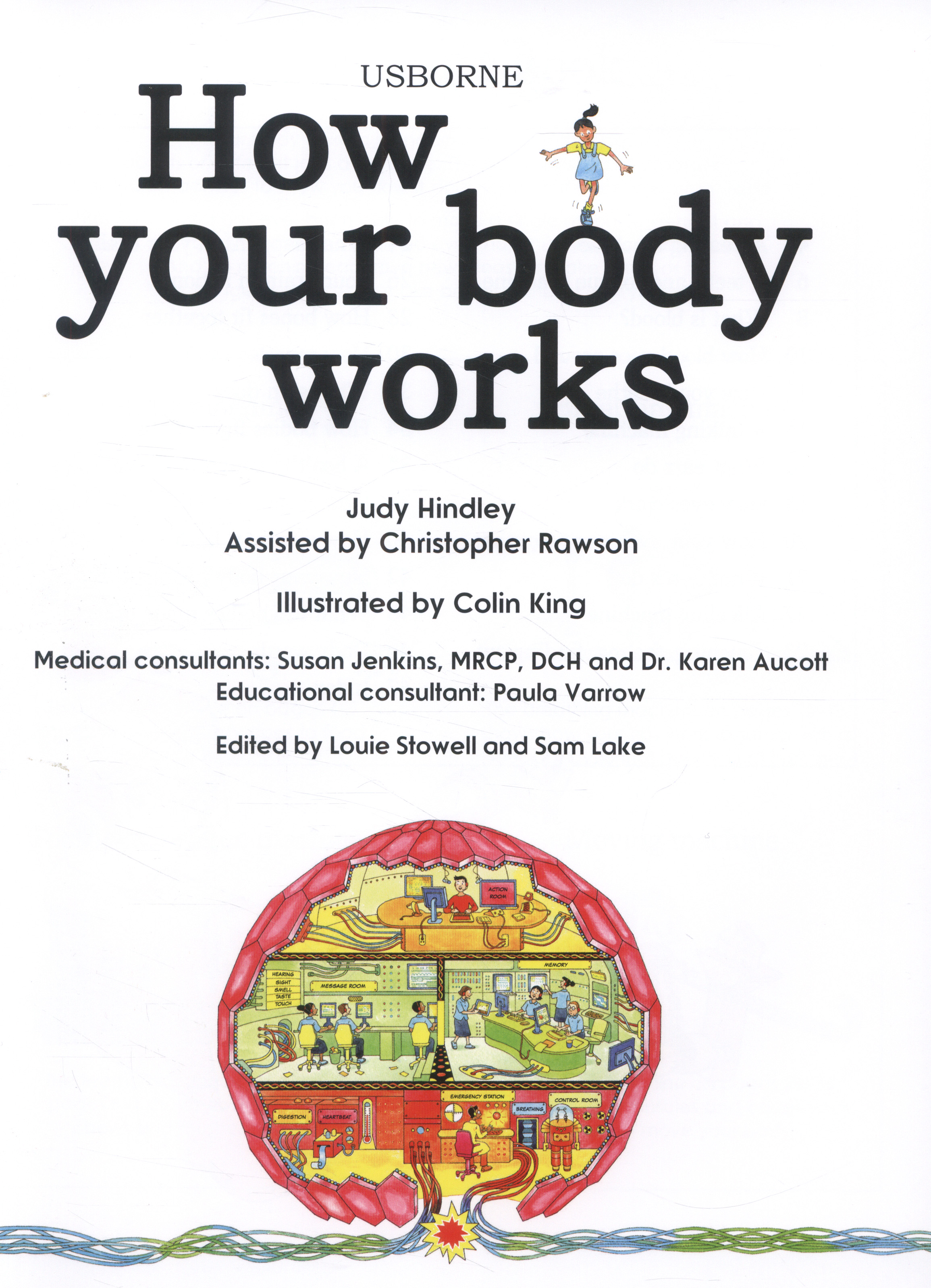 How your body works by Hindley, Judy (9781409562900) | Browns Books