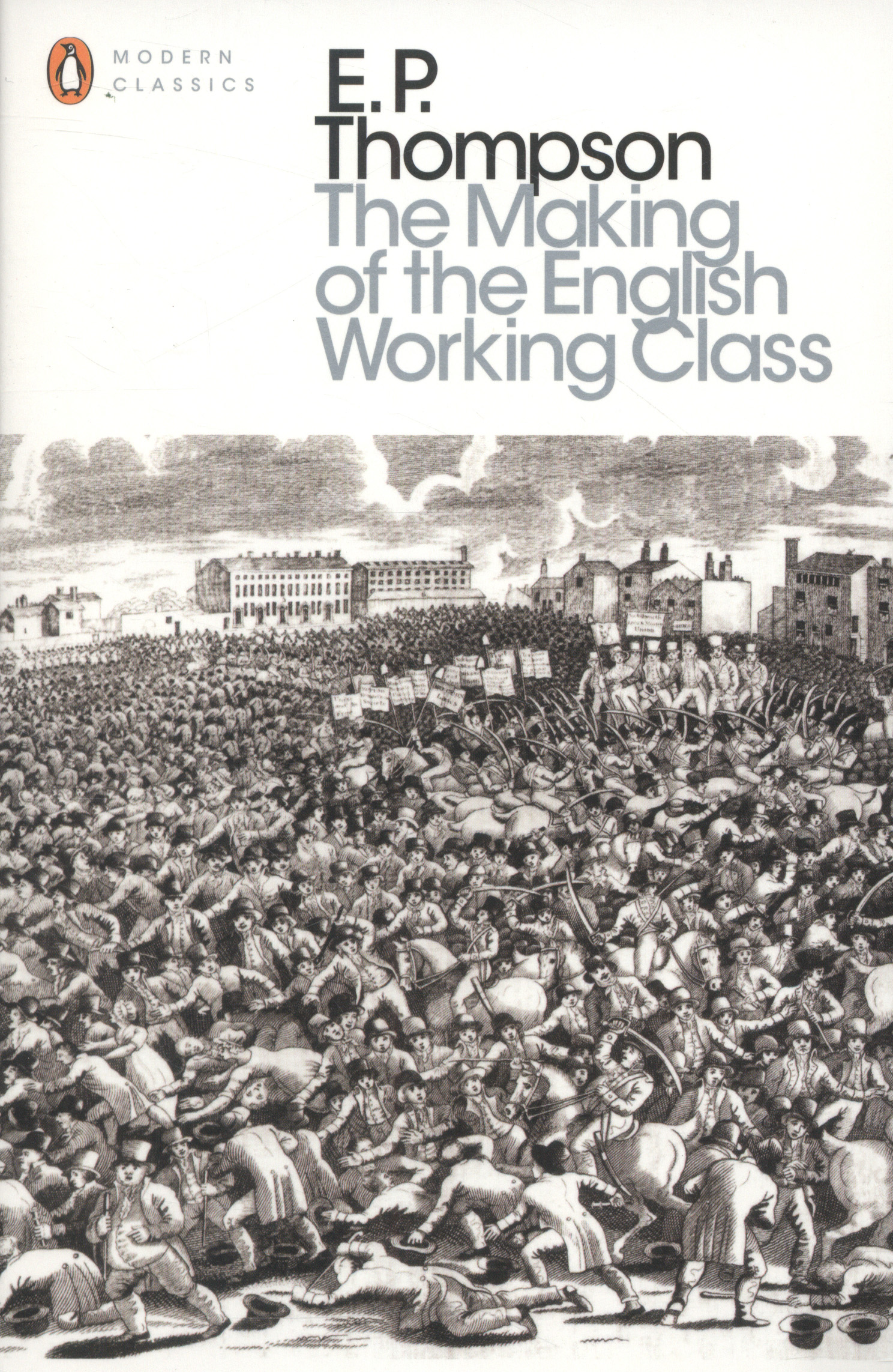The Making Of The English Working Class By Thompson E P 