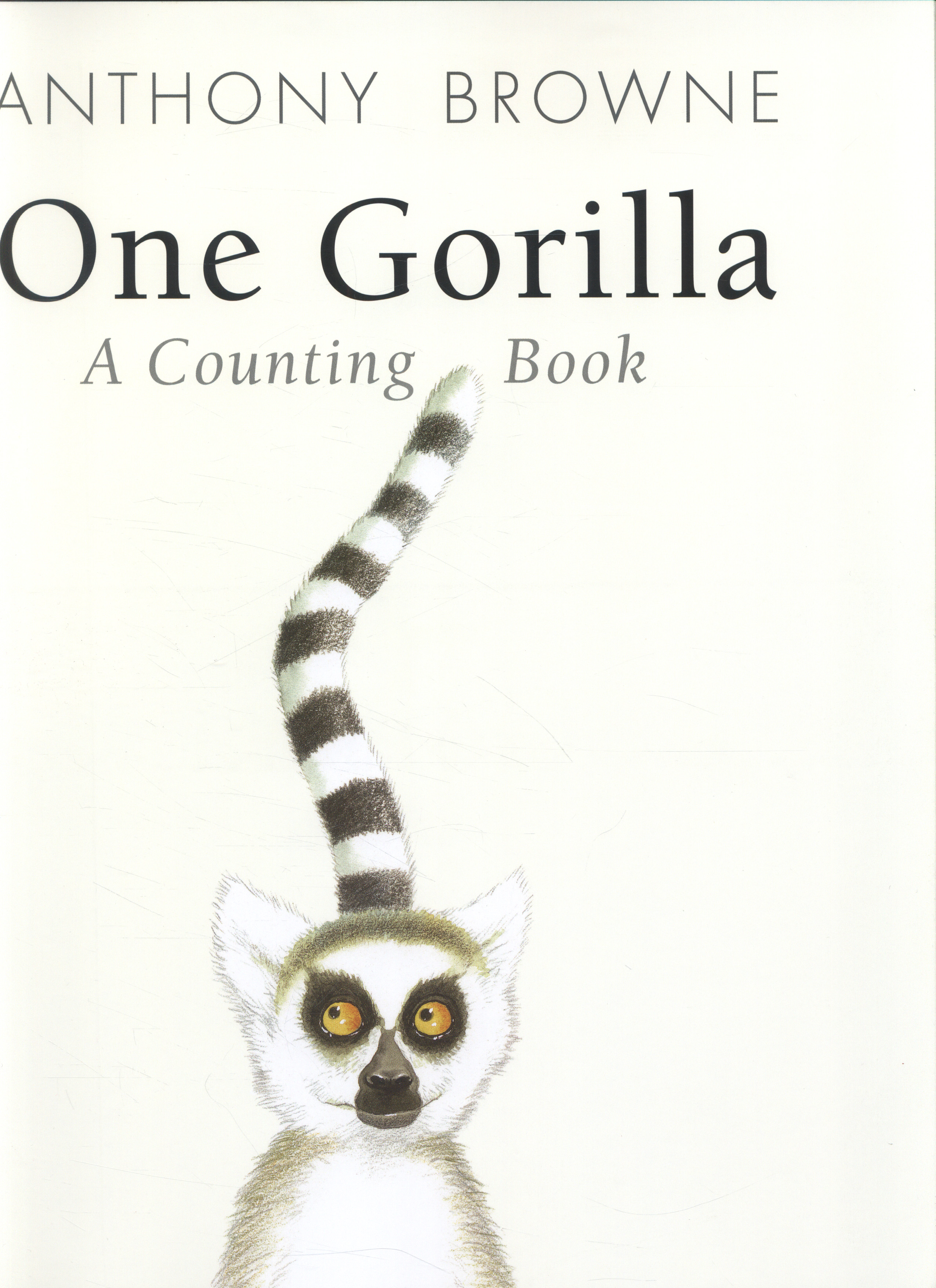 One Gorilla: A Counting Book by Browne, Anthony (9781406345339 ...