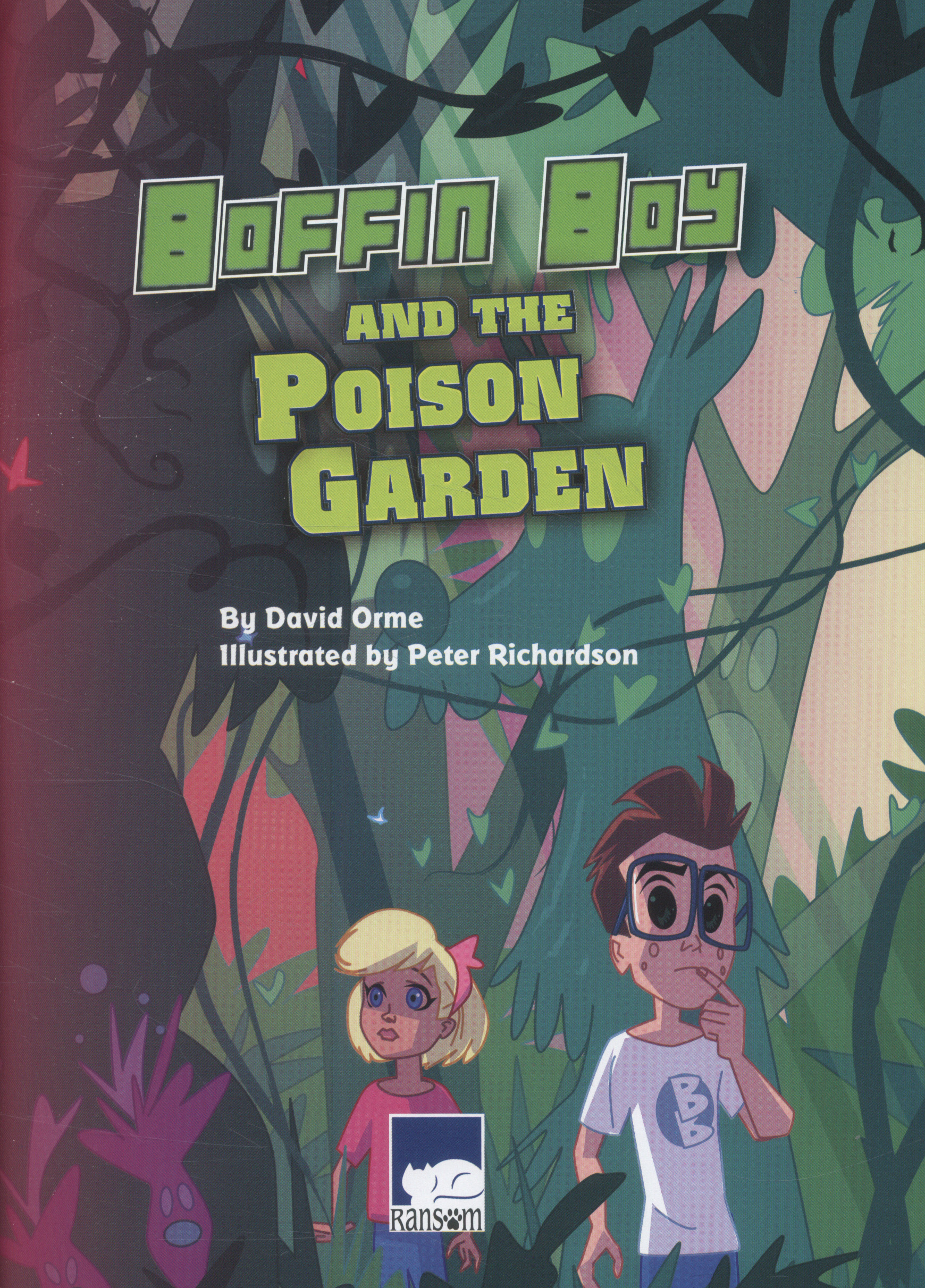 Boffin Boy and the poison garden by Orme David (9781781270479) | BrownsBfS