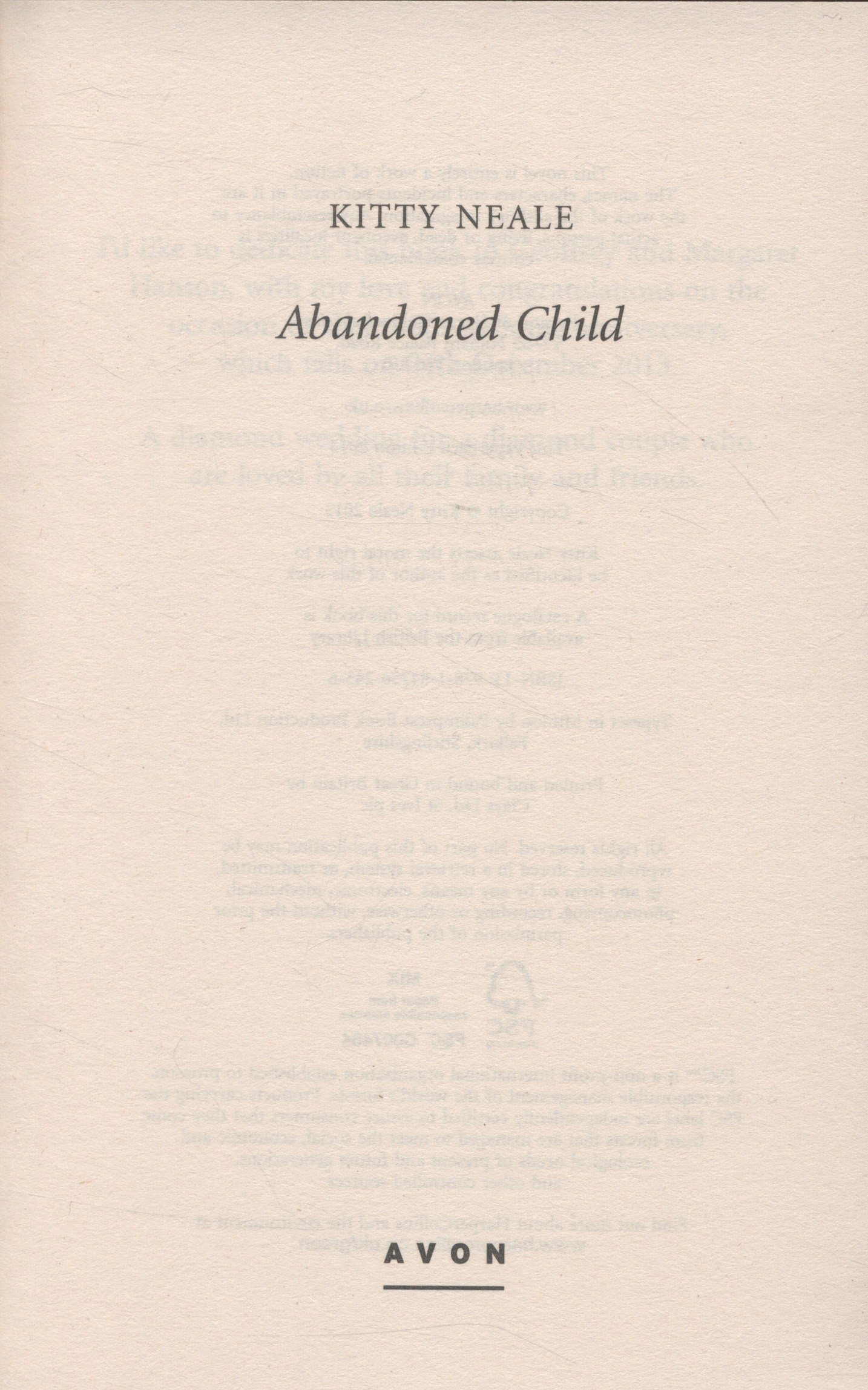The Abandoned Child by Neale, Kitty (9781847562456) | Browns Books