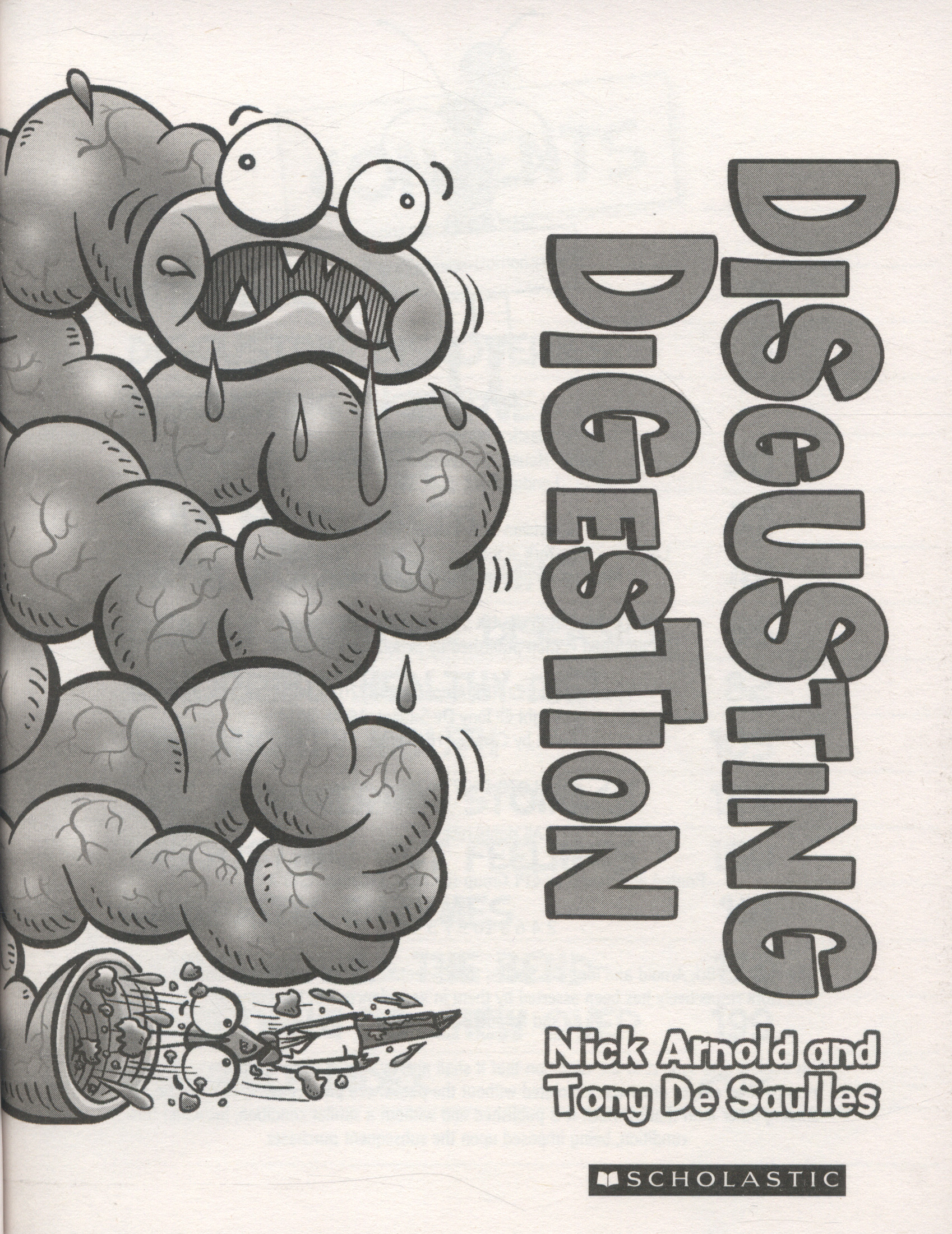 Disgusting digestion (Abridged edition)
