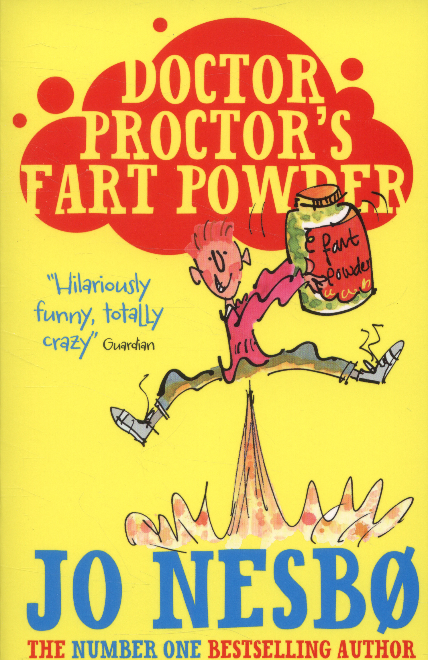 Doctor Proctor's fart powder by Nesbo, Jo (9781471121241) | BrownsBfS