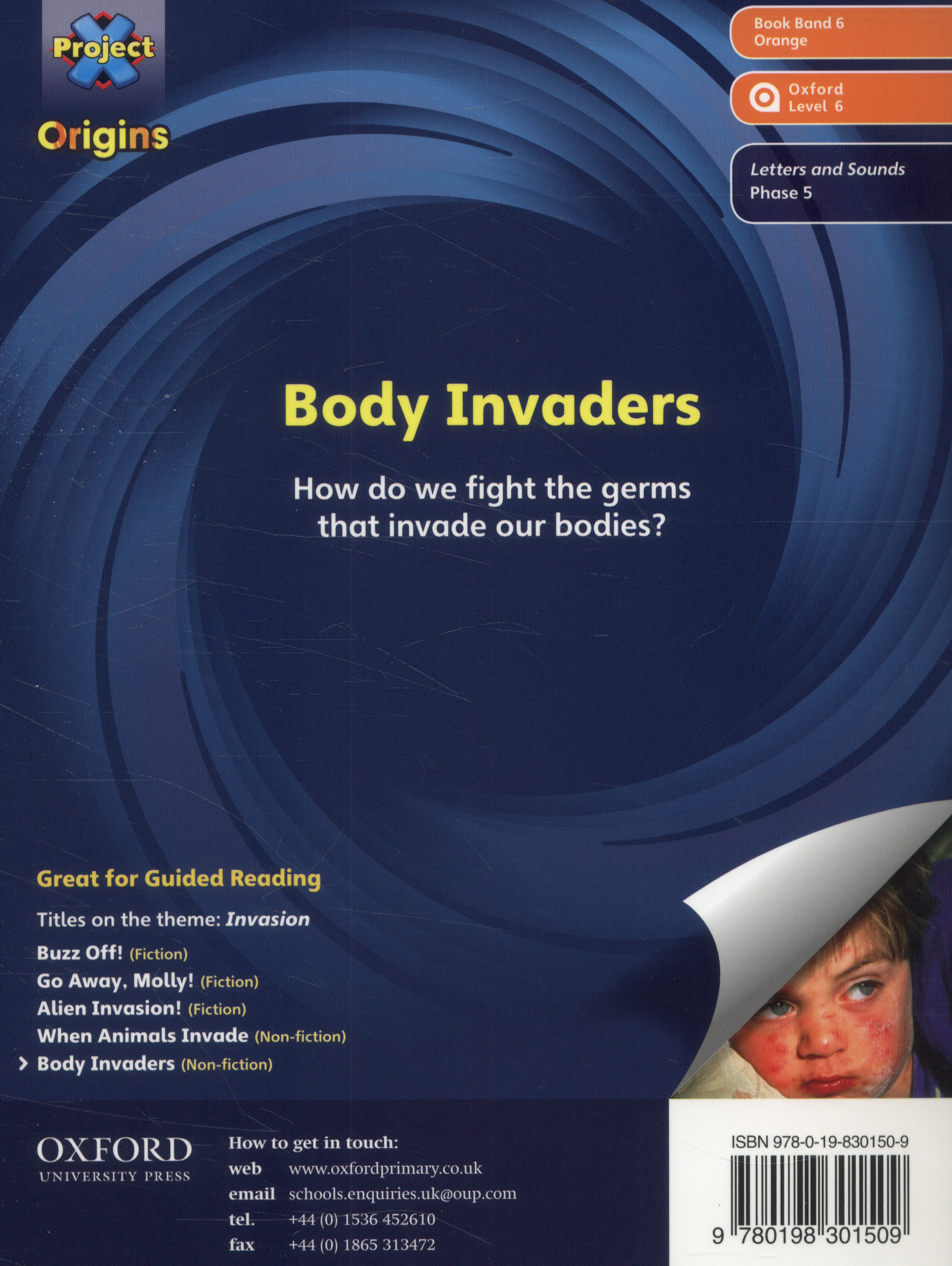 Project X Origins: Orange Book Band, Oxford Level 6: Invasion: Body ...