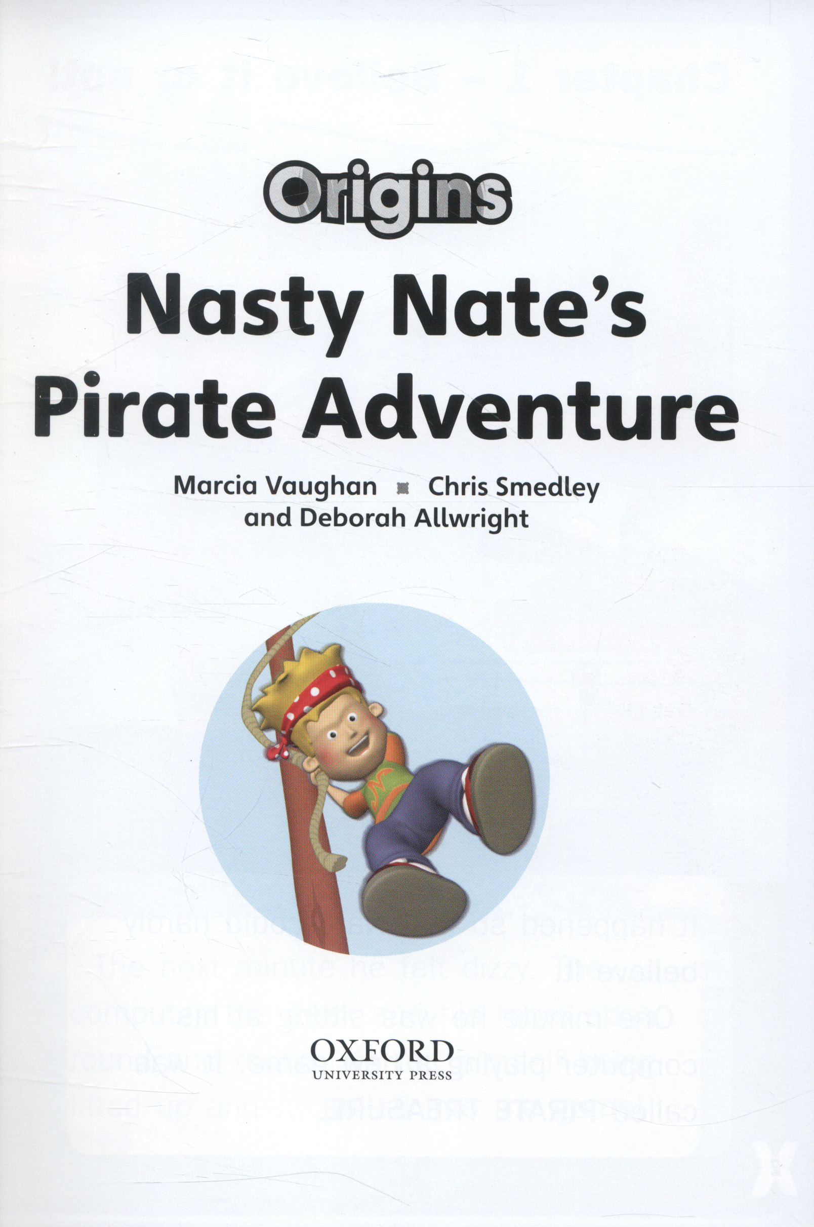 Project X Origins: Gold Book Band, Oxford Level 9: Pirates: Nasty Nate ...
