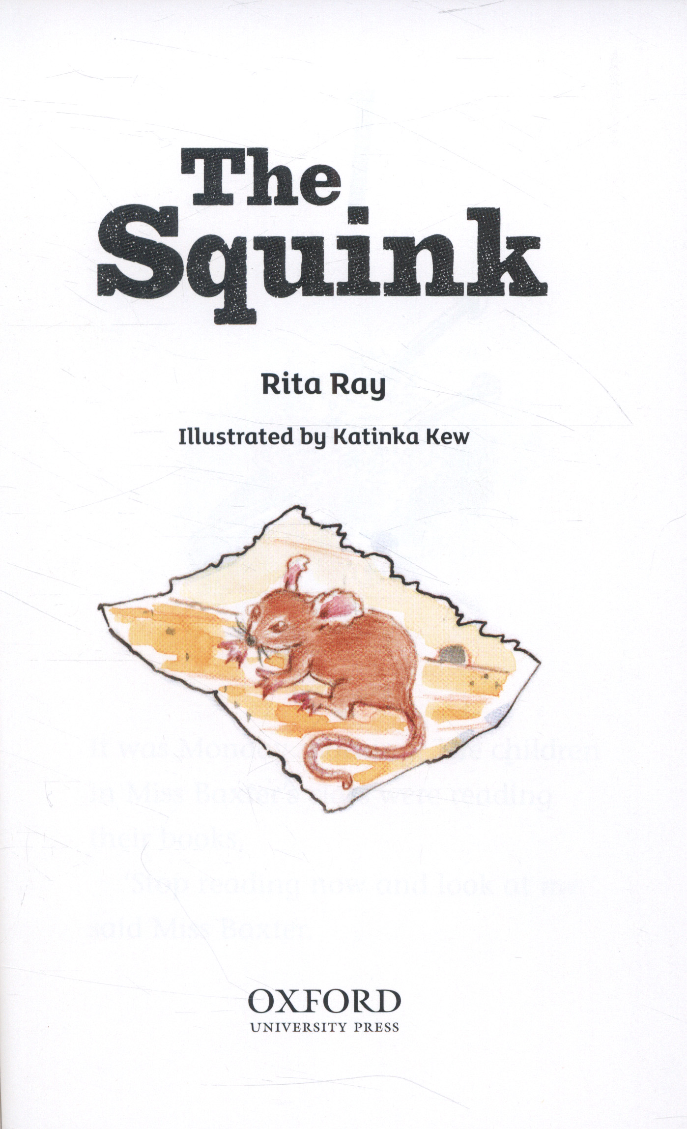 Oxford Reading Tree TreeTops Fiction: Level 9 More Pack A: The Squink ...