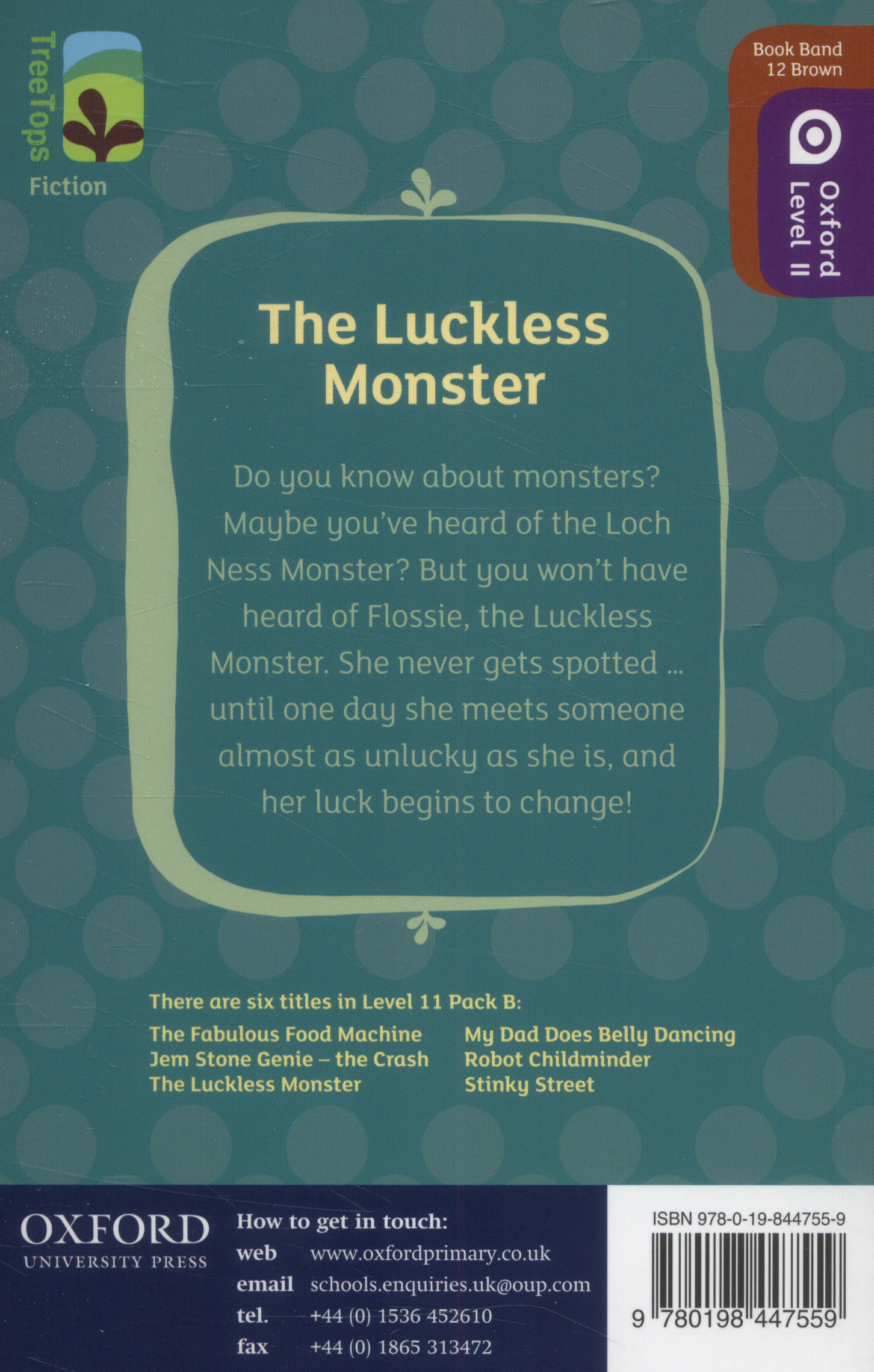 Oxford Reading Tree TreeTops Fiction: Level 11 More Pack B: The ...