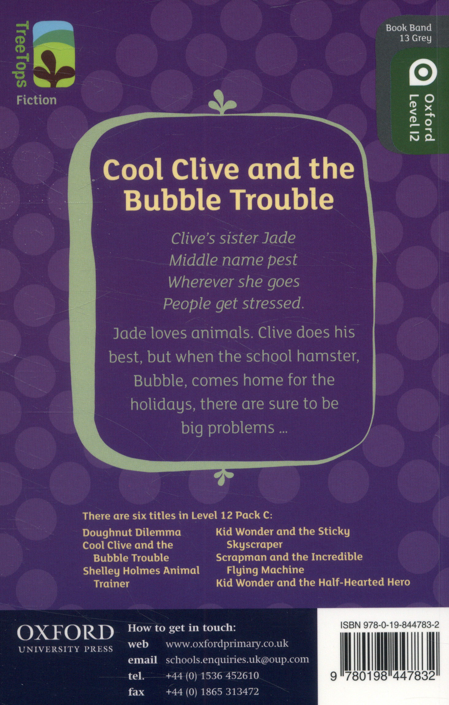 Oxford Reading Tree TreeTops Fiction: Level 12 More Pack C: Cool Clive ...