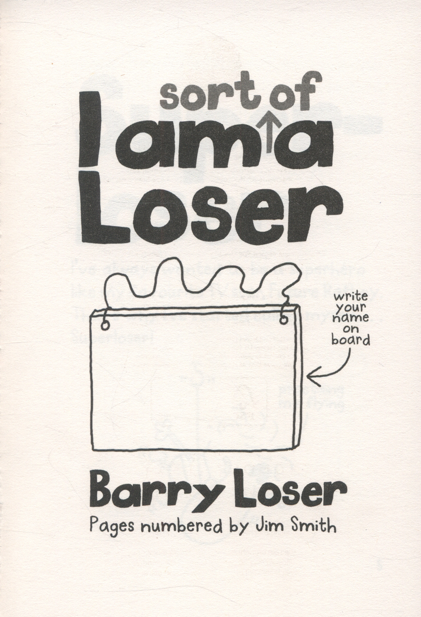 I am sort of a Loser by Smith, Jim (9781405268011) | Browns Books