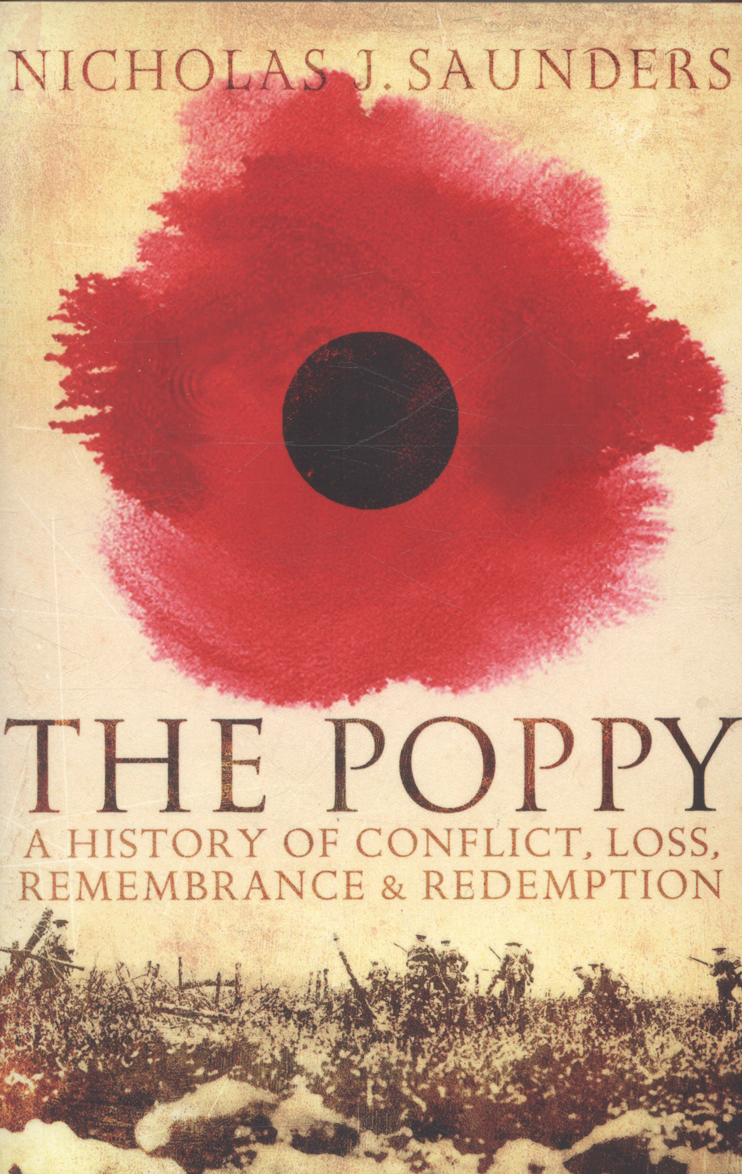 The Poppy by Saunders, Nicholas J. (9781780744049) | Browns Books