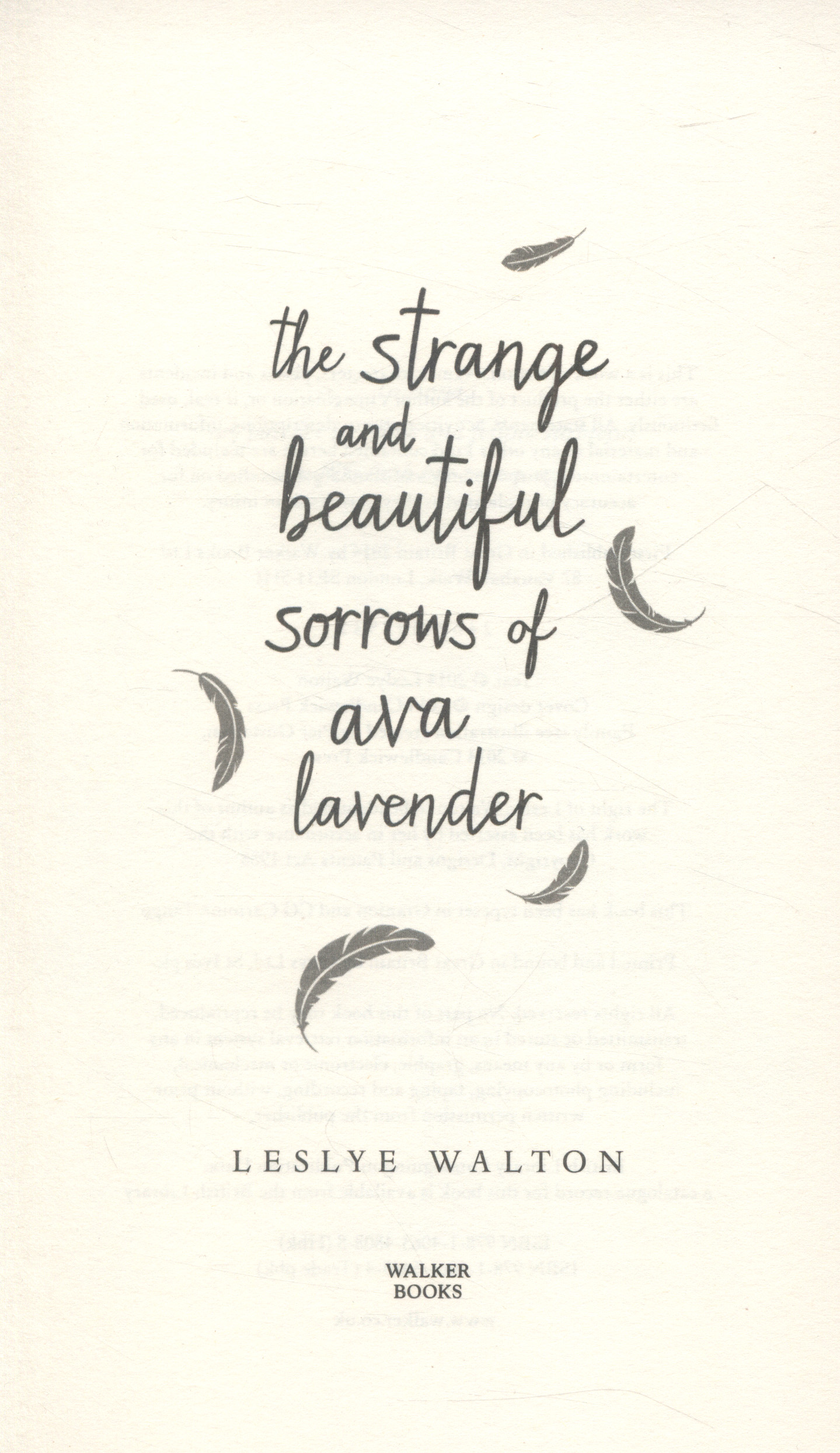 The strange and beautiful sorrows of Ava Lavender by Walton, Leslye ...