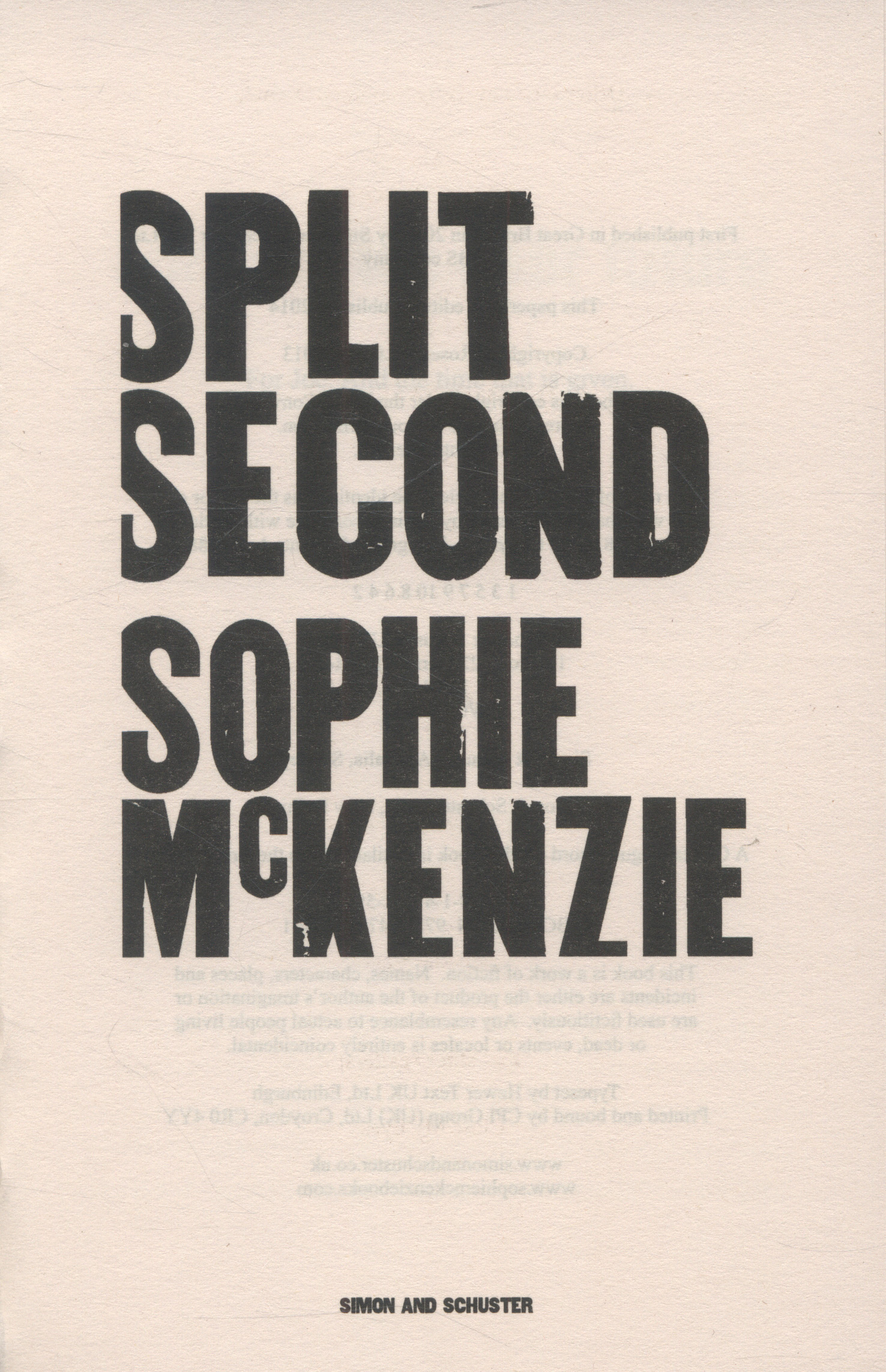 Split Second by Mckenzie, Sophie (9781471115998) | Browns Books