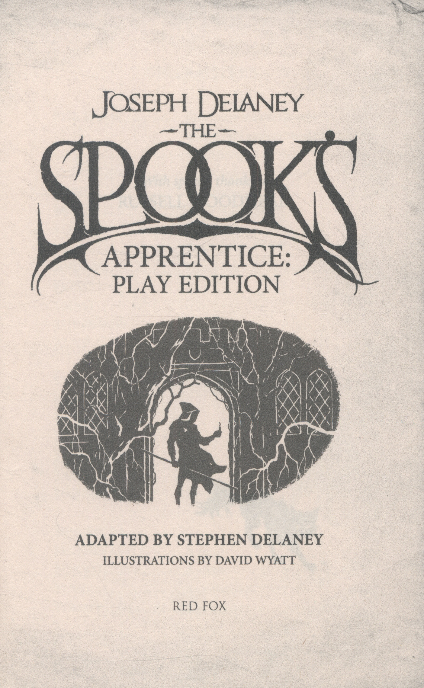 The spook's apprentice (Play edition)