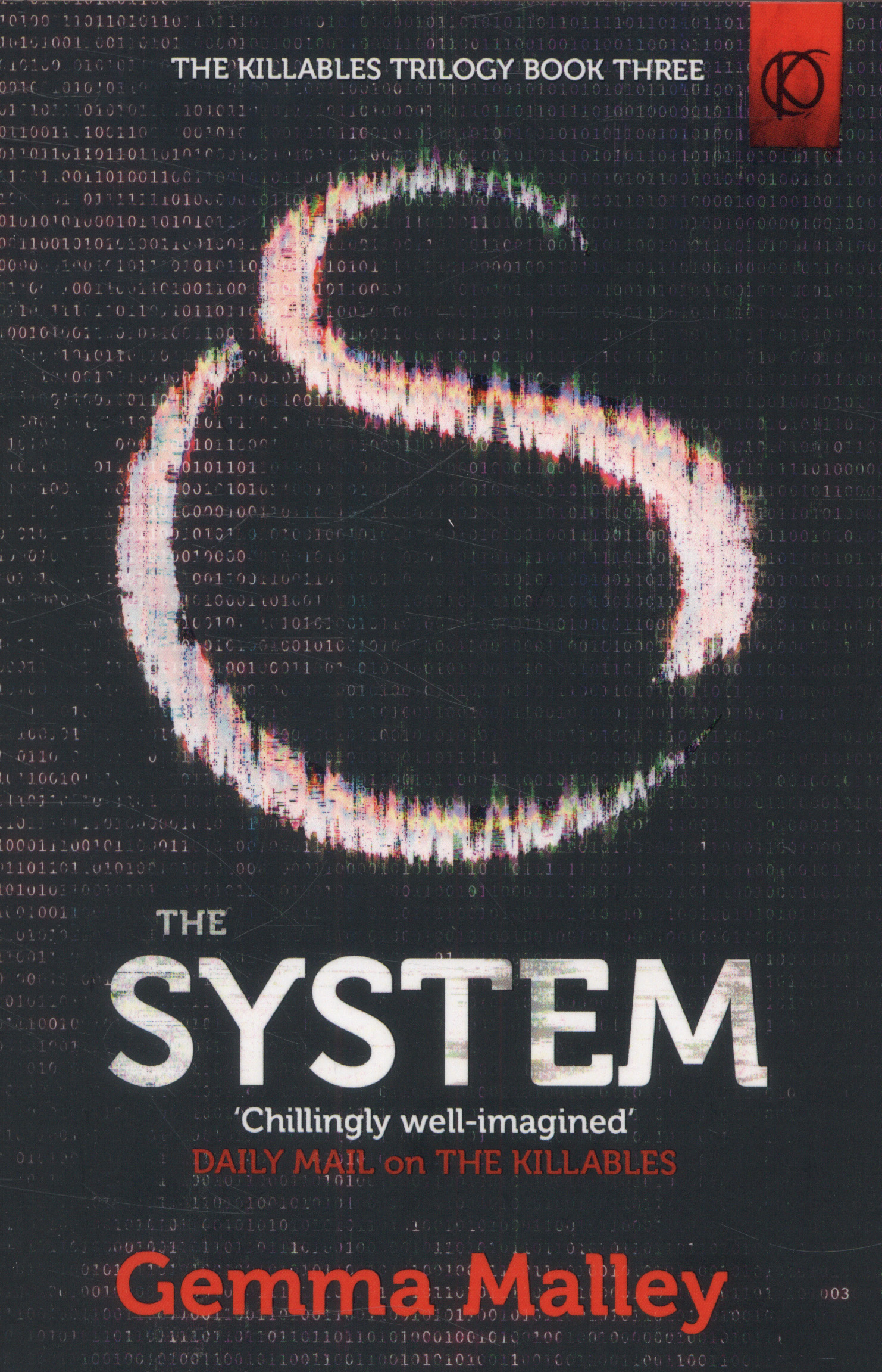 The System (The Killables Book Three) by Malley, Gemma (9781444722901 ...