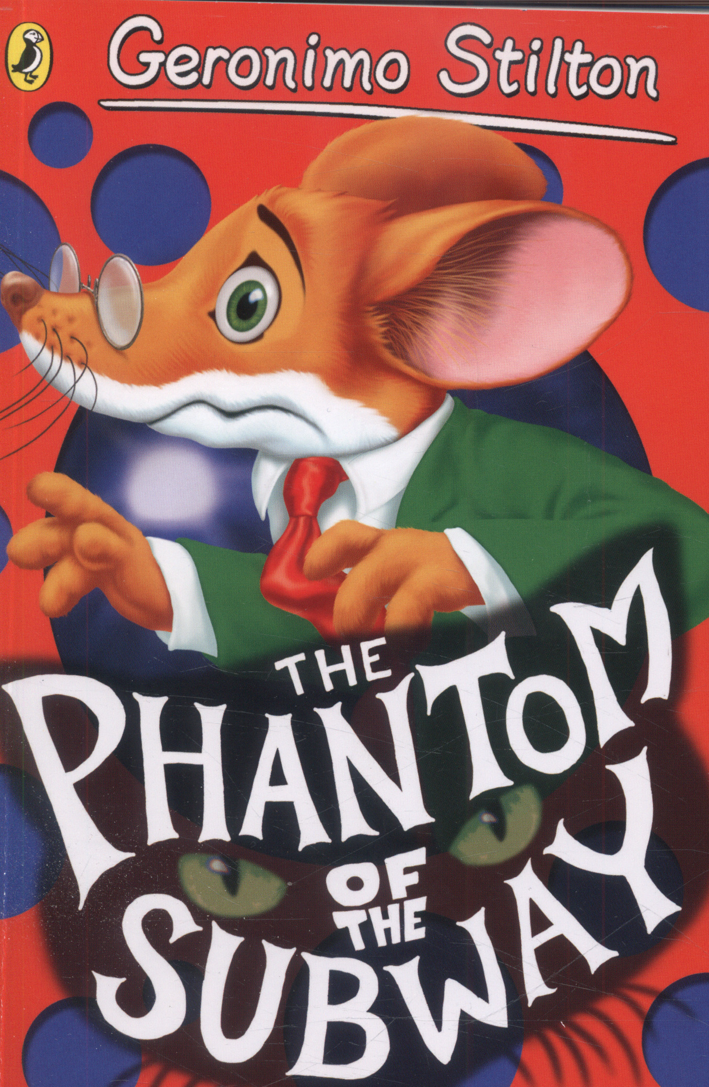 The Phantom of the Subway by Stilton, Geronimo (9780141341378) | Browns ...