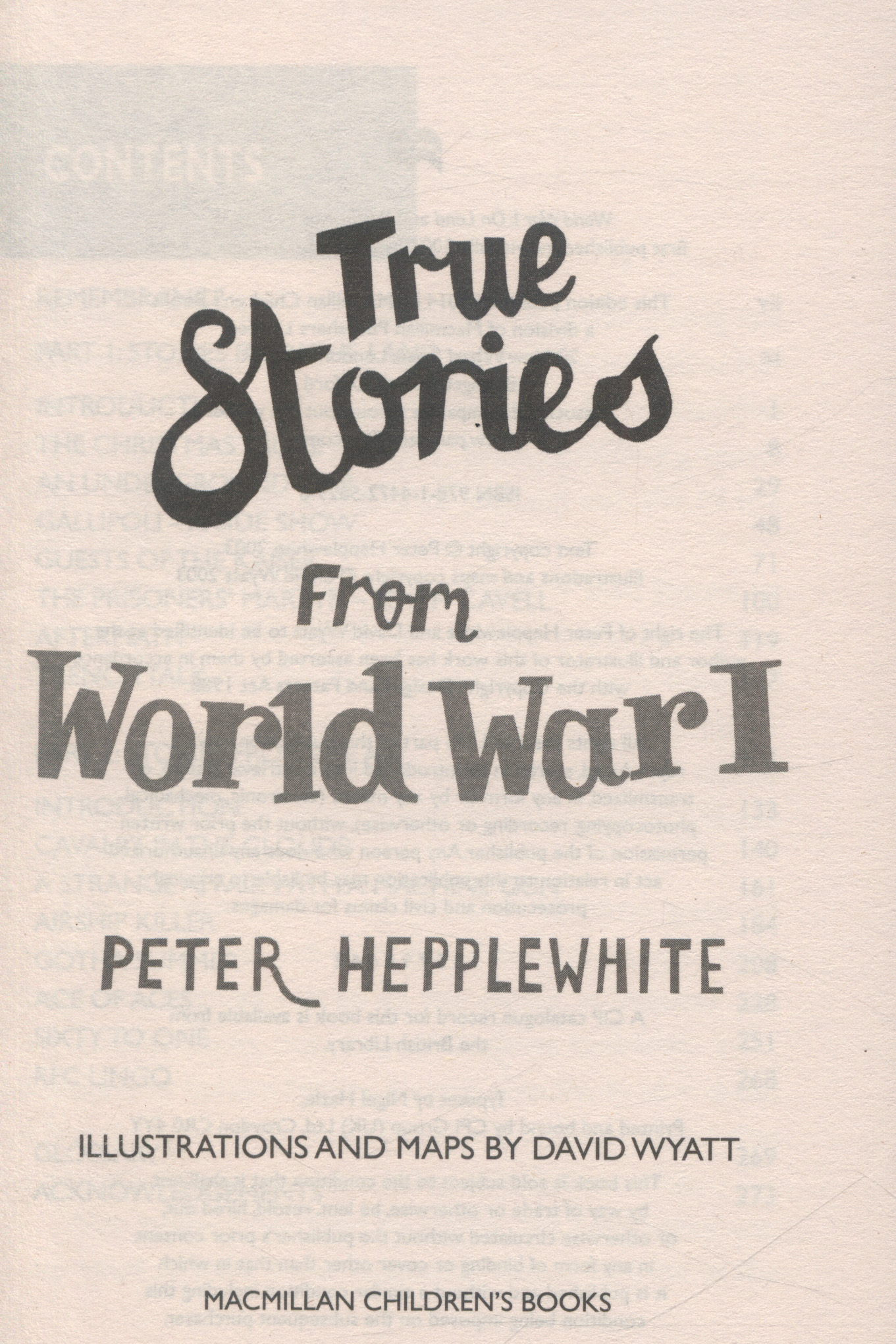 True Stories from World War I by Hepplewhite, Peter (9781447256298 ...