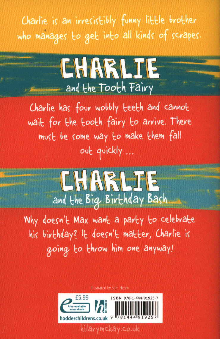 Charlie and the Tooth Fairy and Charlie and the Big Birthday Bash by ...