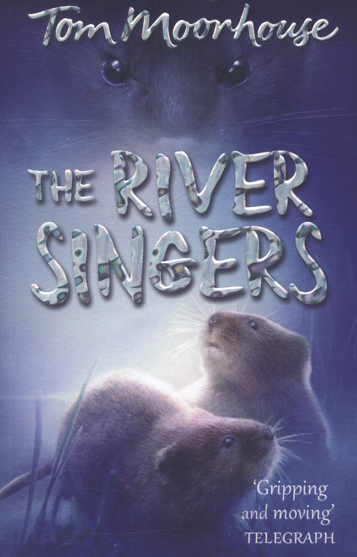 The River Singers by Moorhouse, Tom (, Oxford, UK) (9780192734815 ...