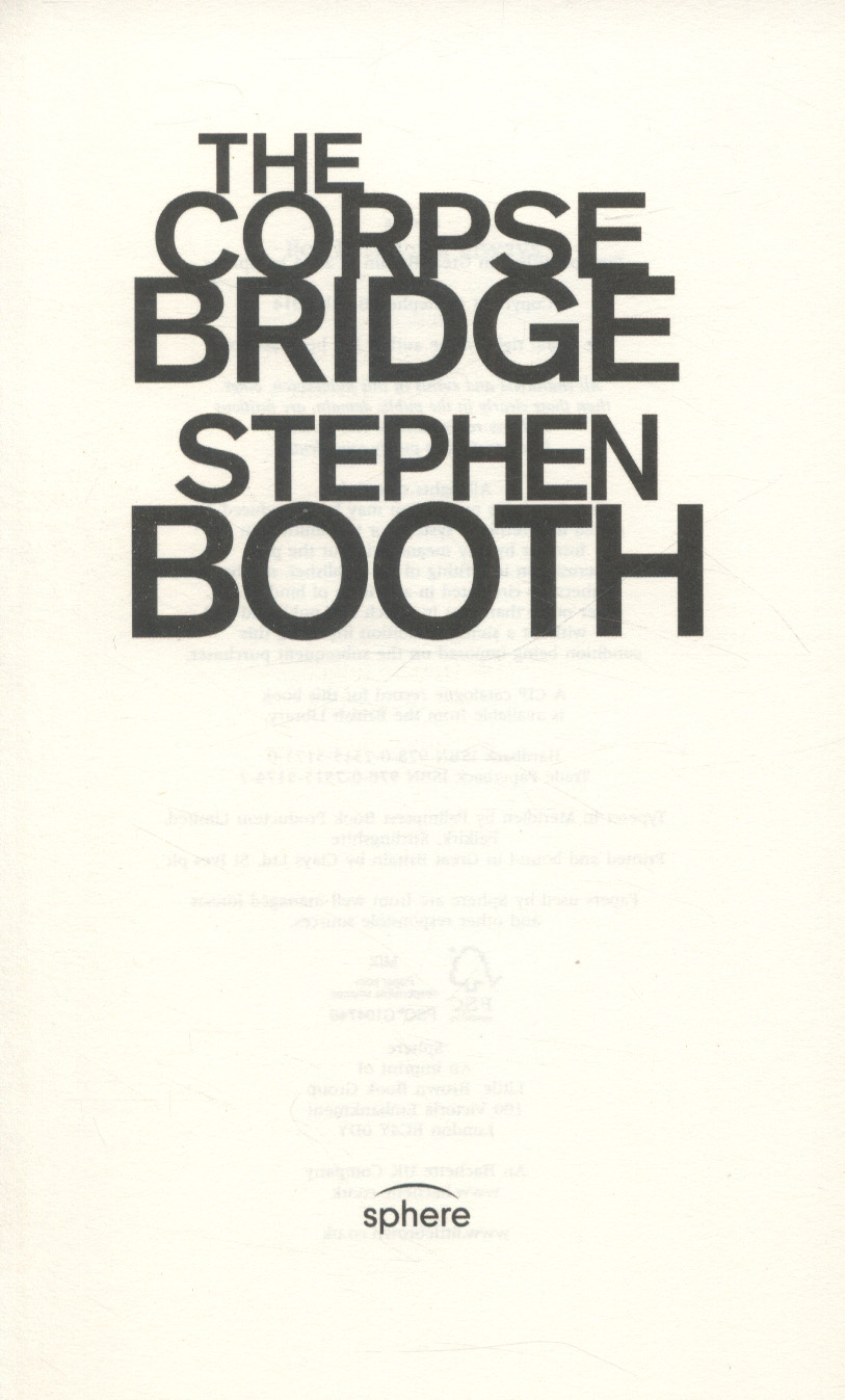 The Corpse Bridge by Booth, Stephen (9780751551730) | Browns Books